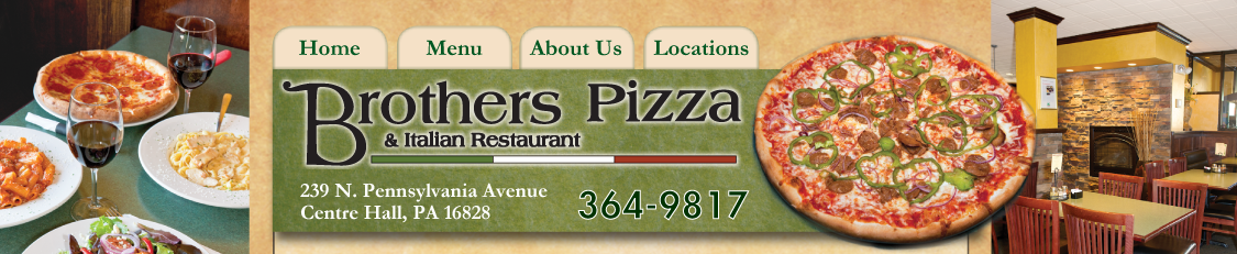 Brothers Pizza & Italian Restaurant Centre Hall